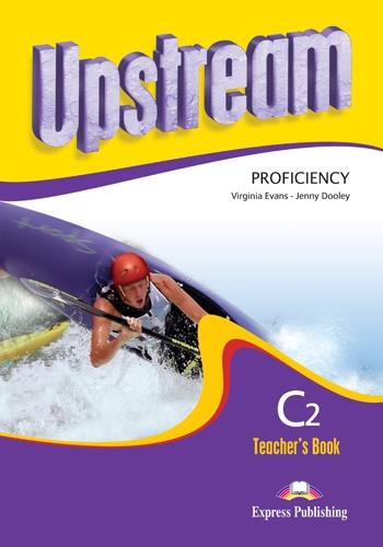 Upstream Proficiency C2 Teachers Book - Εκμαθηση ξενων γλωσσων (BKS ...