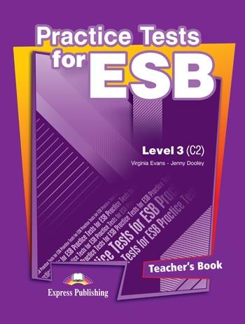 Practice Test For Esb Level 3 (c2) Teachers Book - Εκμαθηση ξενων ...