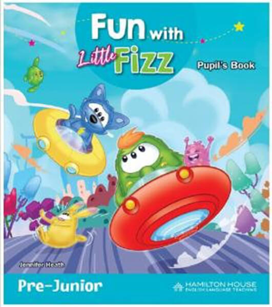 Fun With Little Fizz Pre-junior Students Book - Εκμαθηση ξενων γλωσσων ...