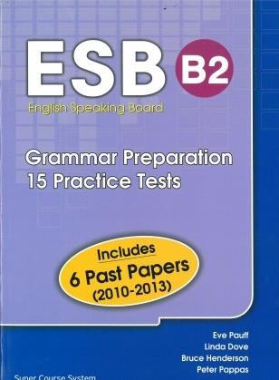 Esb B2 (15 Practice Tests+6 Past Papers) - Εκμαθηση ξενων γλωσσων (BKS ...