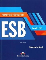 Practice Tests For Esb Level 1 (b2) Students Book - Εκμαθηση ξενων ...