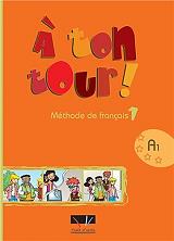A Ton Tour 1 Methode De Francais A1 - Εκμαθηση ξενων γλωσσων (BKS.1043001)