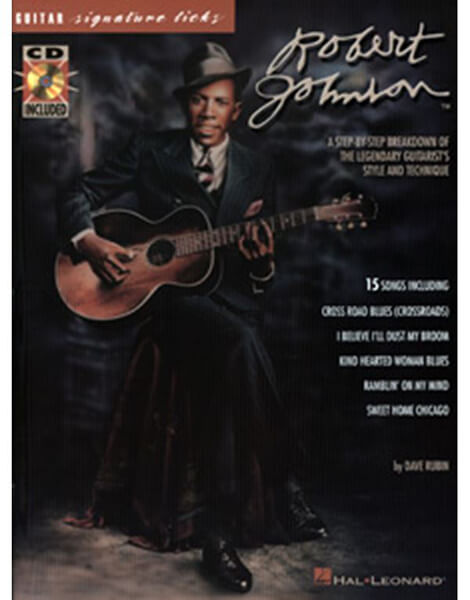 Johnson Robert -signature Licks - Μουσικα βιβλια ξενη μουσικη (MSC.603023)