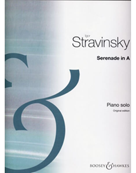 Igor Stravinsky - Serenade In A (original Edition) / Εκδοσεις Boosey ...