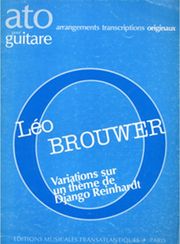 Brouwer Leo - Variations Sur Un Theme De Django Reinhardt - Μουσικα ...